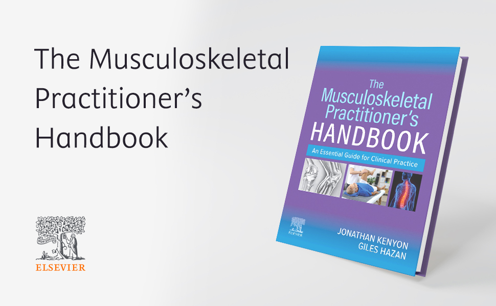 The Musculoskeletal Practitioner's Handbook: An Essential Guide for ...