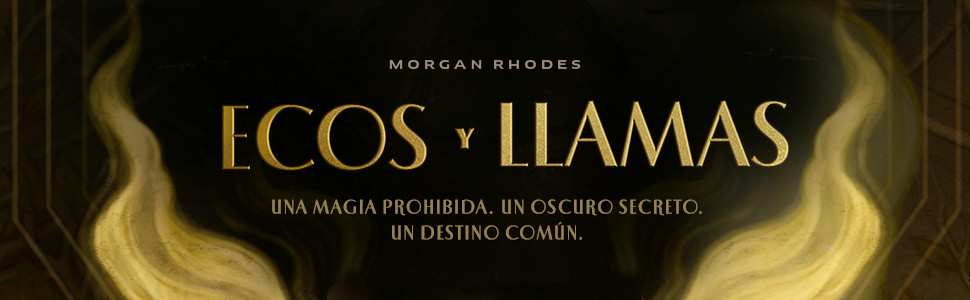 Ecos y llamas 1 (Echoes and Empires 1) : Rhodes, Morgan, Hernández de Deza, Ana Isabel: Amazon ...