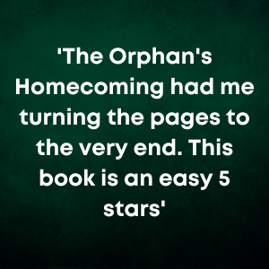 The Orphan’s Homecoming: Experience the heart-wrenching tale of love and loss with this gripping ...