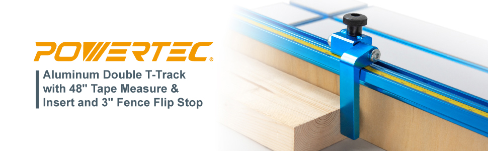 POWERTEC 71812V 36 Inch Aluminum Double T-Track with 48" Tape Measure & Insert and 3" Fence Flip ...