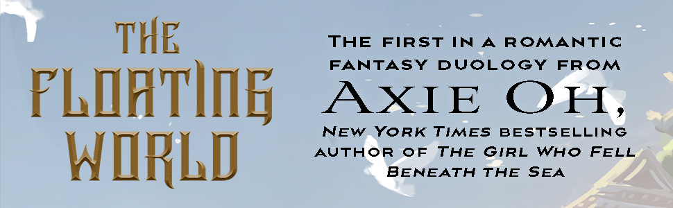 Amazon.com: The Floating World eBook : Oh, Axie: Kindle Store