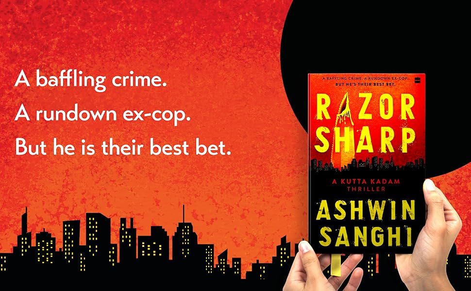 Razor Sharp A Kutta Kadam Thriller : Sanghi, Ashwin: Amazon.in: Books