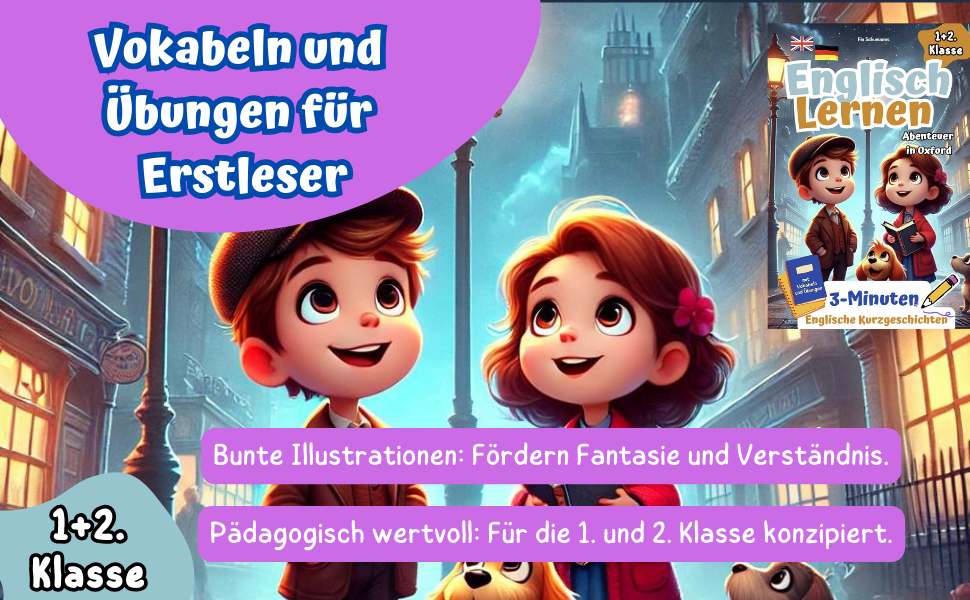 Spielerisch Englisch Lernen für clevere Entdecker I Abenteuer in Oxford: 3-Minuten Englische ...