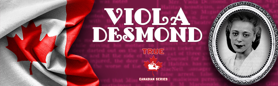 Viola Desmond - A Woman's Brave Stand Against Discrimination in Canada ...