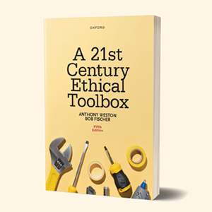 Amazon.com: A 21st Century Ethical Toolbox: 9780197617557: Weston, Anthony, Fischer, Bob: Books