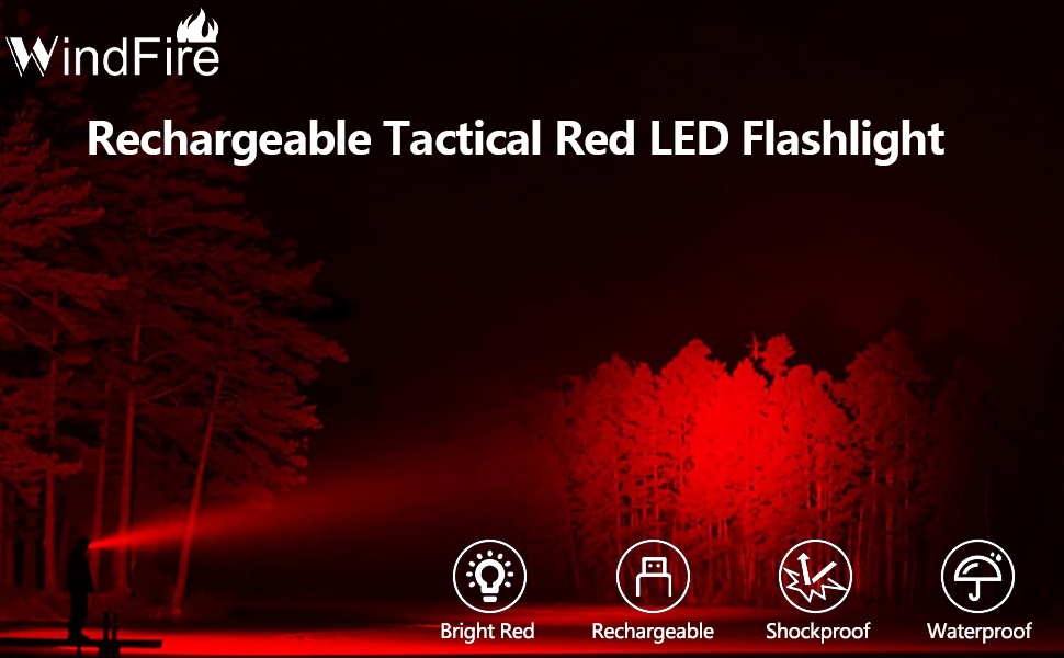 WINDFIRE Red Light Flashlight Rechargeable Hunting LED Tactical ...