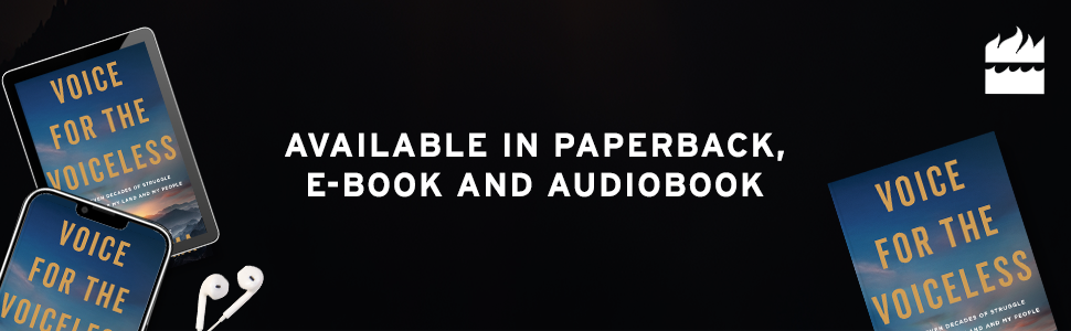 Voice for the Voiceless: Over Seven Decades of Struggle with China for My Land and My People ...