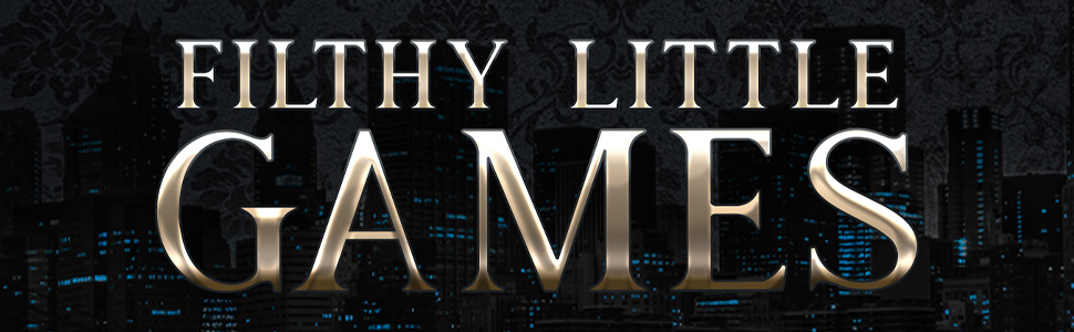 Filthy Little Games: A Dark Mafia, Enemies to Lovers Romance (New York City Mafia Book 1 ...