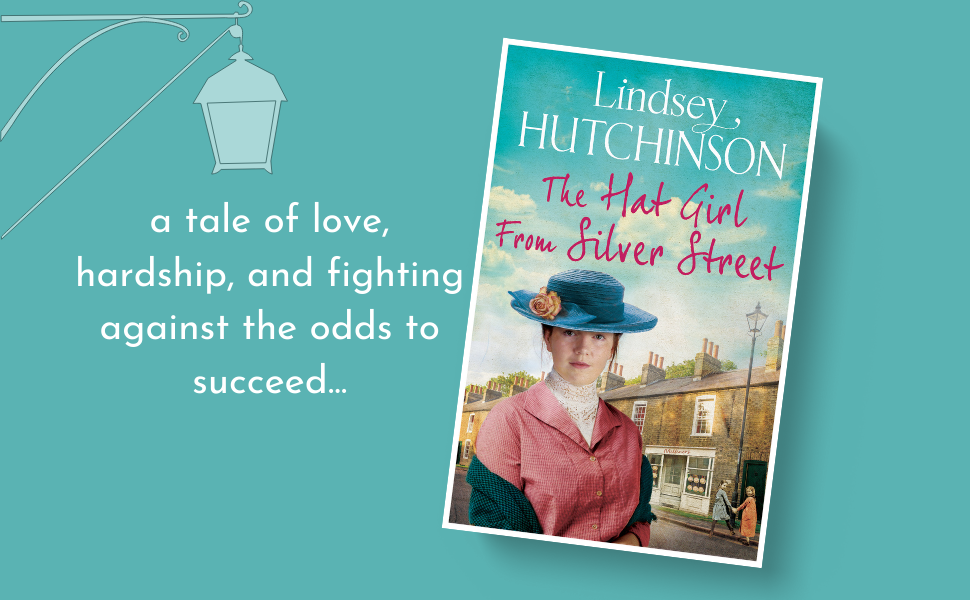 Amazon.com: The Hat Girl From Silver Street: The heart-breaking new saga from Lindsey Hutchinson ...