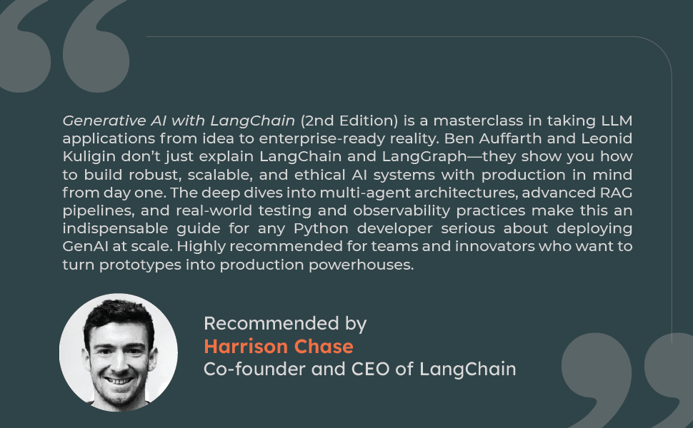 Generative AI with LangChain: Build production-ready LLM applications and advanced agents using ...