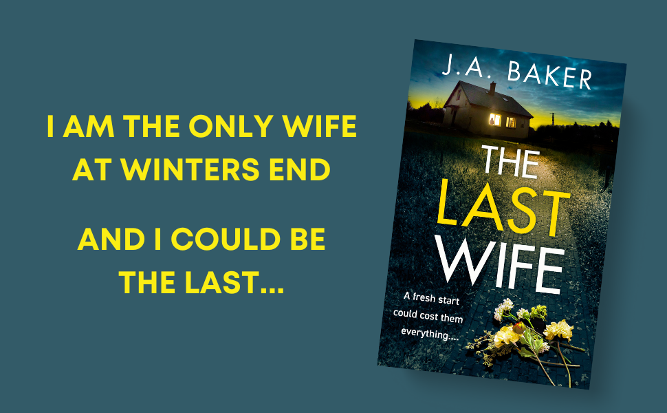 The Last Wife: The BRAND NEW completely addictive psychological thriller from the bestselling ...