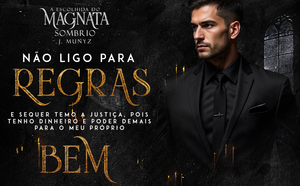 Amazon.com.br eBooks Kindle: A Escolhida do Magnata Sombrio (Reis do Submundo), Munyz, J