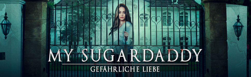 My Sugardaddy - Gefährliche Liebe: Amazon.de: Kelly, Katie, Montgomery, Tiffany, Hyde, James ...