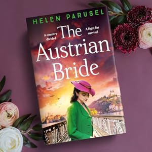 Amazon.com: The Austrian Bride: The heartbreaking WWII novel from Helen Parusel eBook : Parusel ...
