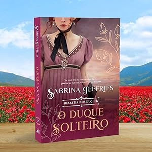 O duque solteiro (Dinastia dos Duques Livro 2) eBook : Jeffries, Sabrina, Gerhardt MacCulloch ...