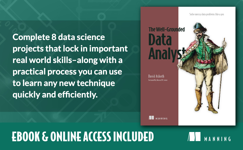 Amazon.com: The Well-Grounded Data Analyst: Solve messy data problems ...