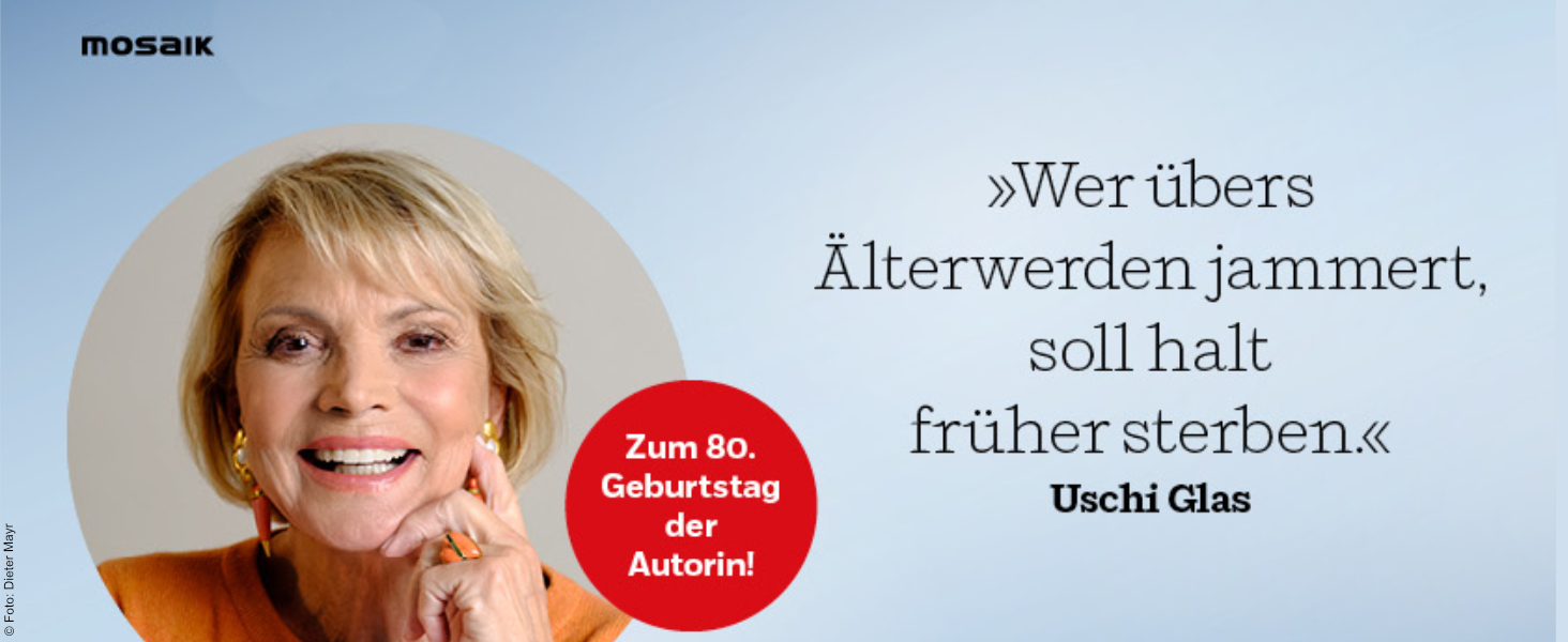 Ein Schätzchen war ich nie: Die beliebte Filmikone übers Frausein, Älterwerden, Glück finden ...