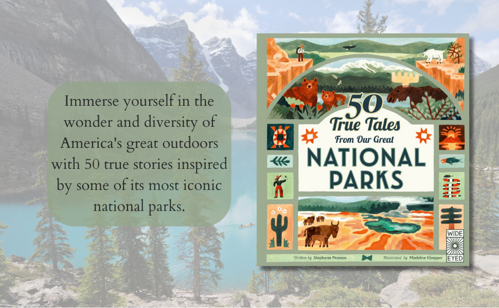 50 True Tales from Our Great National Parks (Americana): Pearson ...