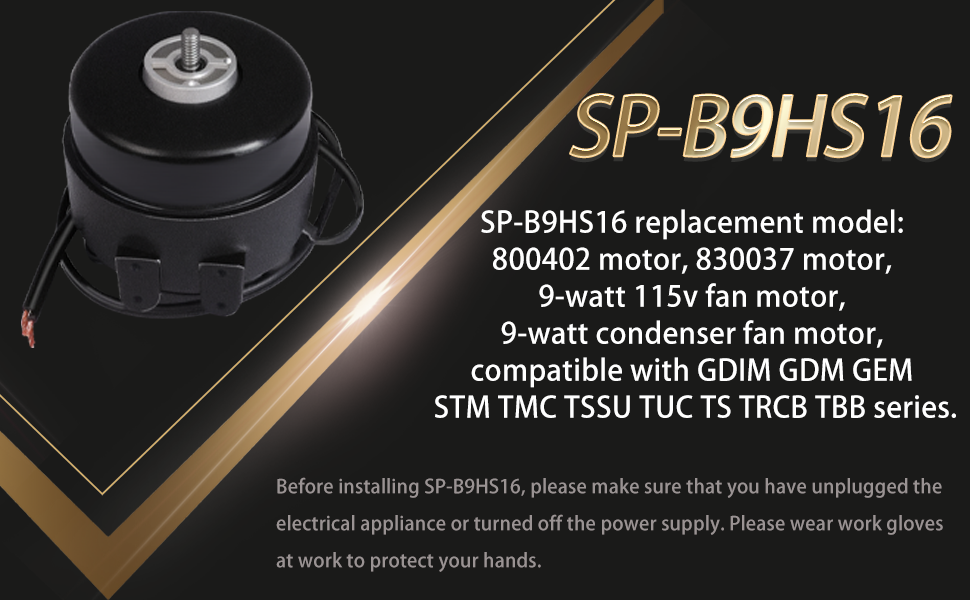 2024 Upgrade SP-B9HS16 Fan Motor 9W 115V 1550 RPM Condenser Fan Motor Replacement 800402 Motor ...