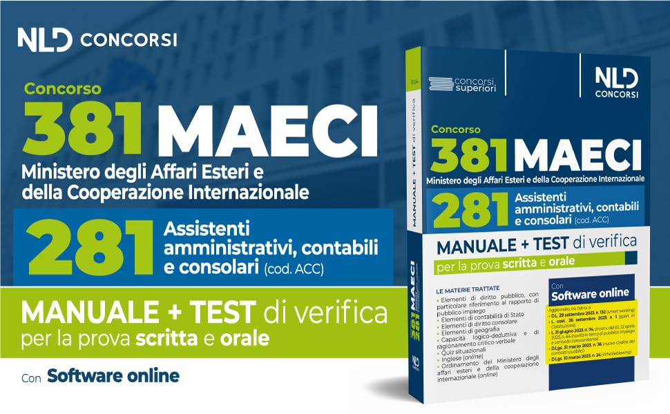 Concorso 381 Ministero degli Affari Esteri e della Cooperazione Internazionale (MAECI), 281 ...