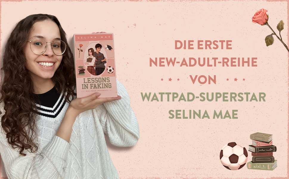 Lessons in Faking (Hall Beck University, Band 1) : Mae, Selina, Hallmann, Maike: Amazon.de: Bücher