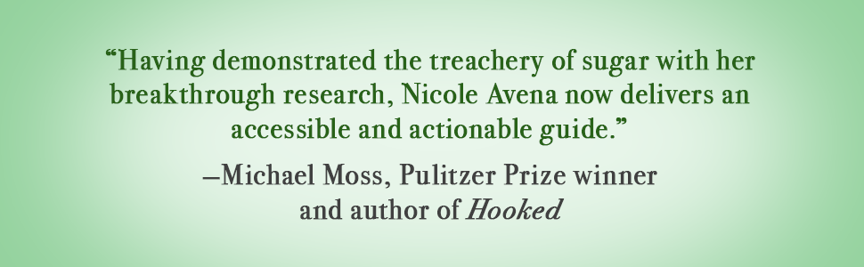 Sugarless: A 7-Step Plan to Uncover Hidden Sugars, Curb Your Cravings, and Conquer Your ...