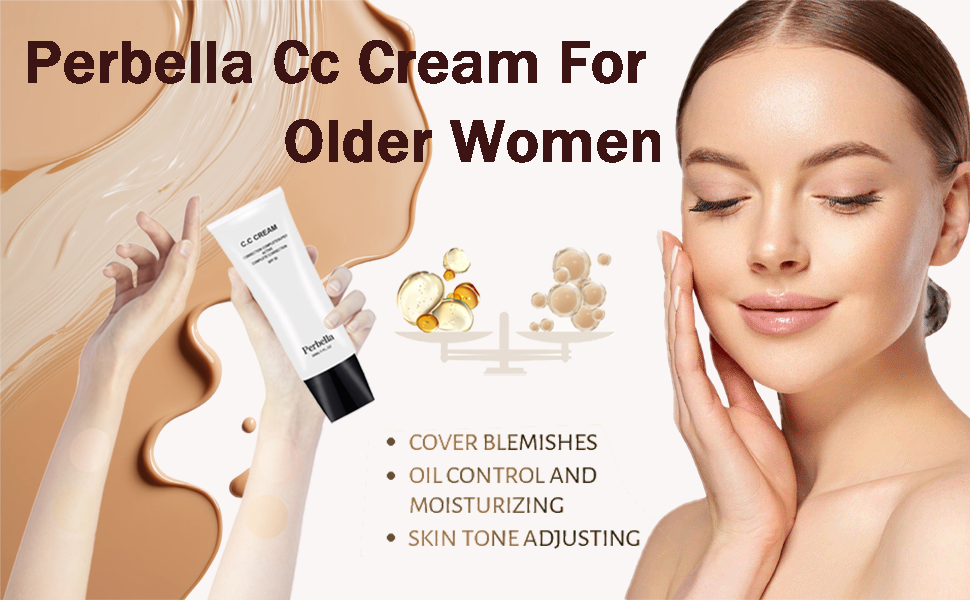 Amazon.com: Perbella Cc Cream For Older Women-Self Adjusting For Mature Skin,Cc Cream with Spf ...