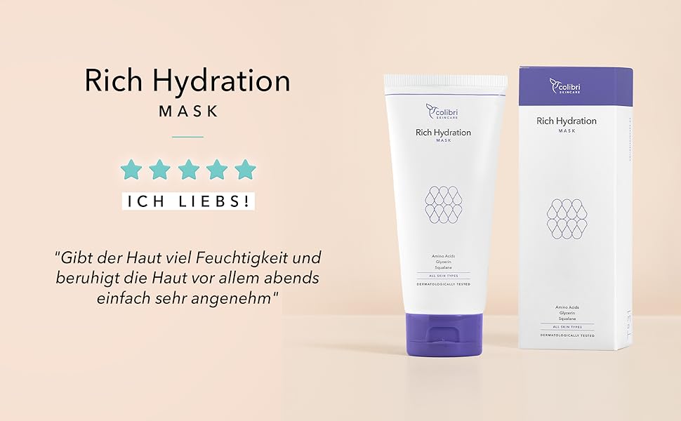 colibri skincare Rich Hydration Mask 150ml - Feuchtigkeitsmaske Gesicht - Intensivpflege für ...