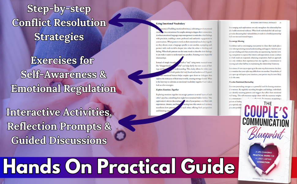 The Couple's Communication Blueprint: A Life-Changing Practical Guide For A Long-Lasting ...