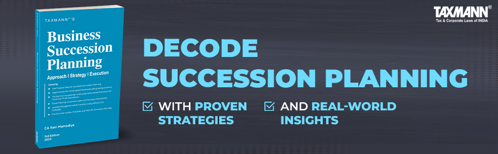 Buy Taxmann's Business Succession Planning – Proposes a clear and simplified approach to ...