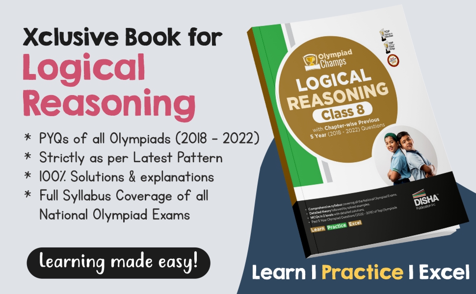 Olympiad Champs Logical Reasoning Class 8 with Chapter-wise Previous 5 Year (2018 - 2022 ...