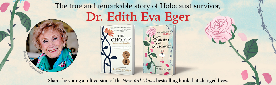 Amazon.com: The Ballerina of Auschwitz: Young Adult Edition of The Choice: 9781665952552: Eger ...