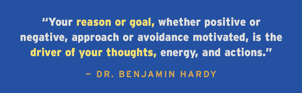 Be Your Future Self Now The Science Of Intentional Transformation Hardy Dr Benjamin