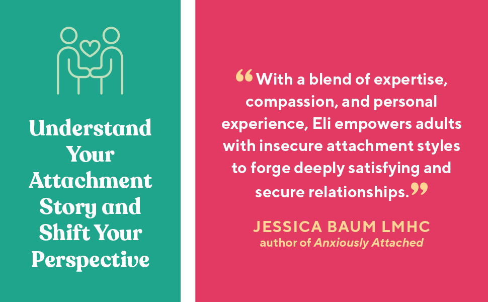Securely Attached: Transform Your Attachment Patterns into Loving, Lasting Romantic ...
