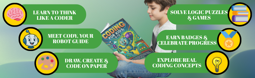 Coding for Kids 8–12: Learn Real Programming with Step-by-Step ...