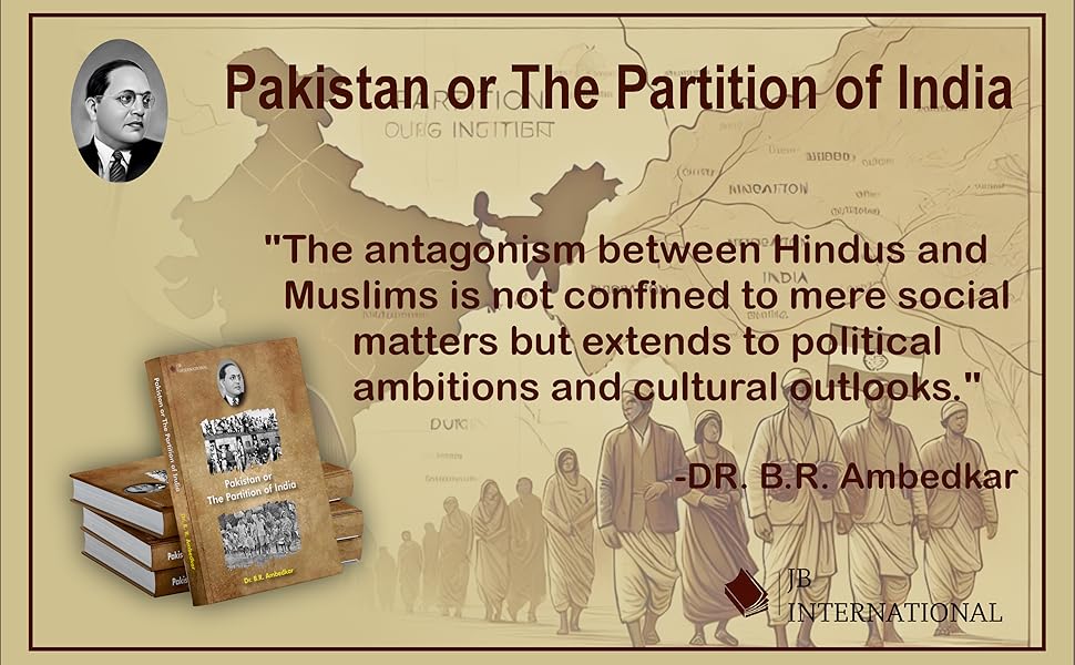 Buy Pakistan or The Partition of India | Dr. B.R. Ambedkar | Divided Nations 1947 | Book Online ...
