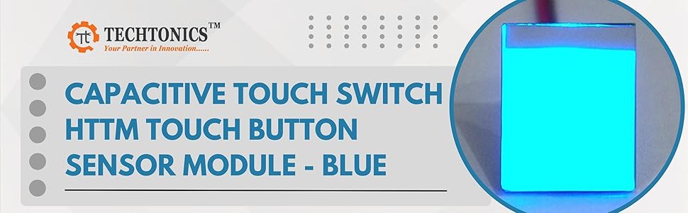 Techtonics Capacitive Touch Switch HTTM Touch Button Sensor Module ...