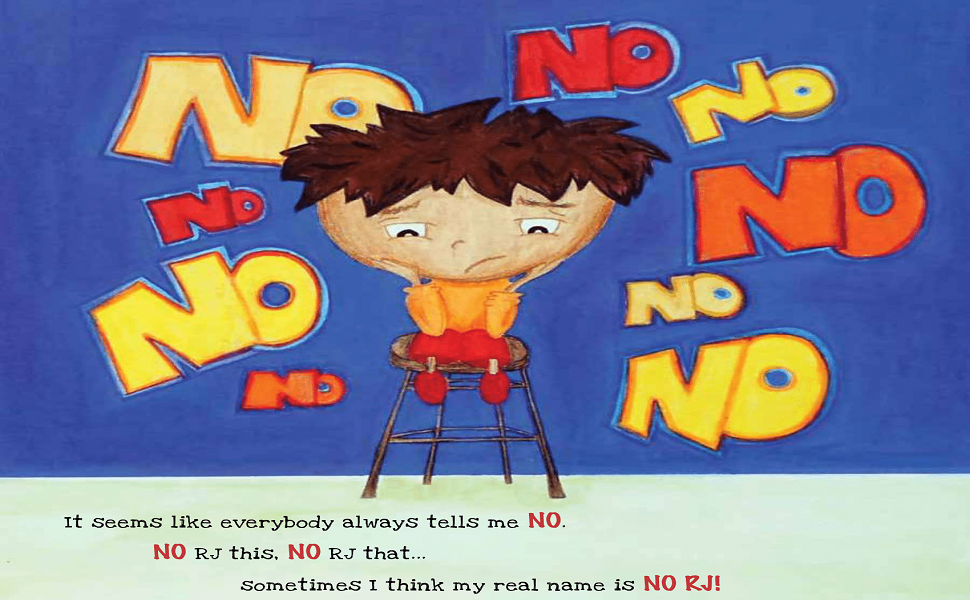 I Just Don't Like the Sound of No!: My Story About Accepting No for an ...