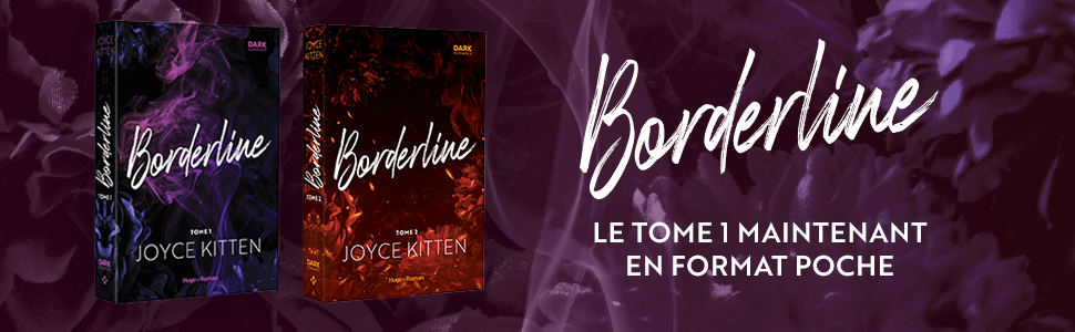 Borderline Tome 2 (Dark romance) eBook : Kitten, Joyce: Amazon.fr: Boutique Kindle