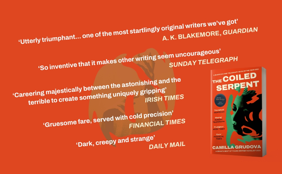 The Coiled Serpent: Longlisted for the Dylan Thomas Prize 2024 eBook : Grudova, Camilla: Amazon ...