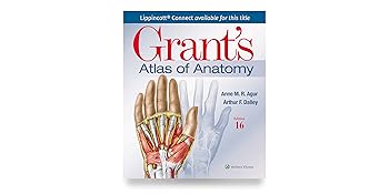 Grant's Atlas of Anatomy (Lippincott Connect): Amazon.co.uk: Agur B.Sc ...