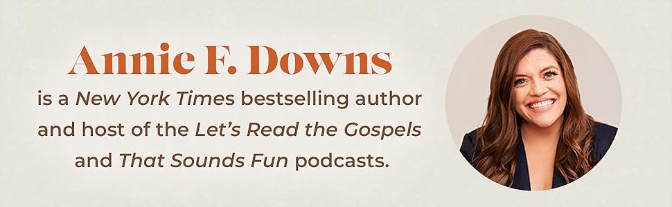 Let's Read the Gospels: A Guided Journal: Annie F. Downs: 9780800745554: Amazon.com: Books