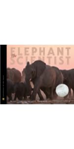 The Elephant Scientist (Scientists in the Field): O'Connell, Caitlin ...