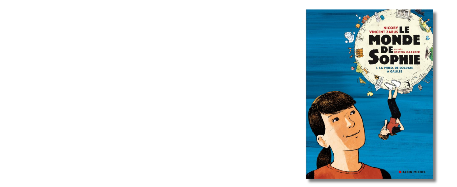 Amazon.fr - Le Monde de Sophie (BD) - La Philo de Socrate à Galilée - tome 1 - Gaarder, Jostein ...