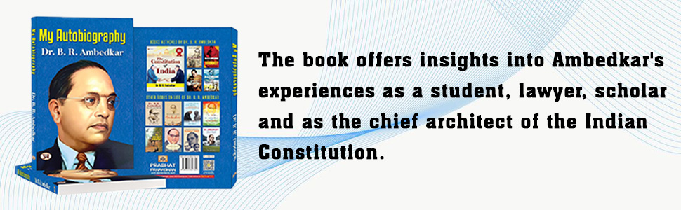 Buy My Autobiography | Autobiography of Dr. B.R. Ambedkar | Ambedkar's Challenges, Ambitions ...