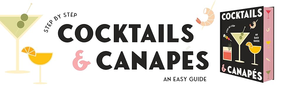 Cocktails and Canapes Step by Step: An Easy Guide: Rockpool: 9780645207156: Amazon.com: Books