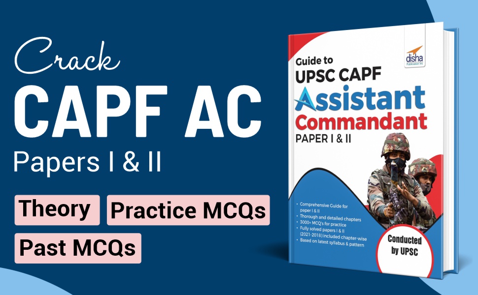 Guide to UPSC CAPF Assistant Commandant Paper I & II : Disha Experts: Amazon.in: Books