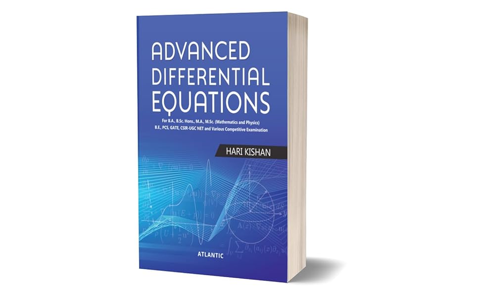Buy Advanced Differential Equations: For B.A., B.Sc. Hons., M.A., M.Sc ...