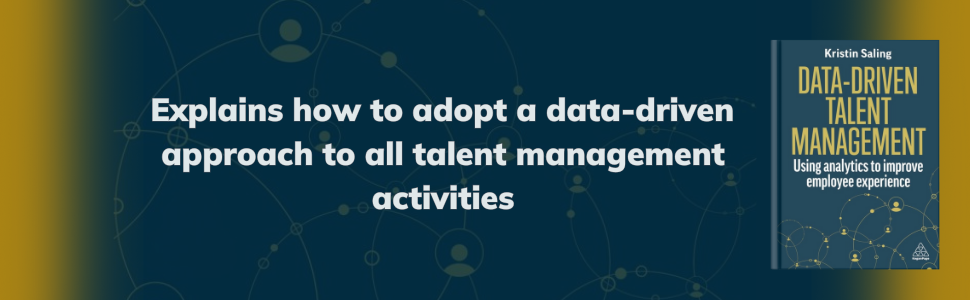 Data-Driven Talent Management: Using Analytics to Improve Employee Experience: 9781398615786 ...