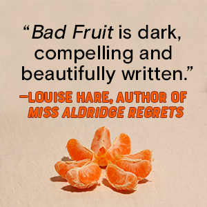 Amazon.com: Bad Fruit: A Novel: 9781662601491: King, Ella: Books